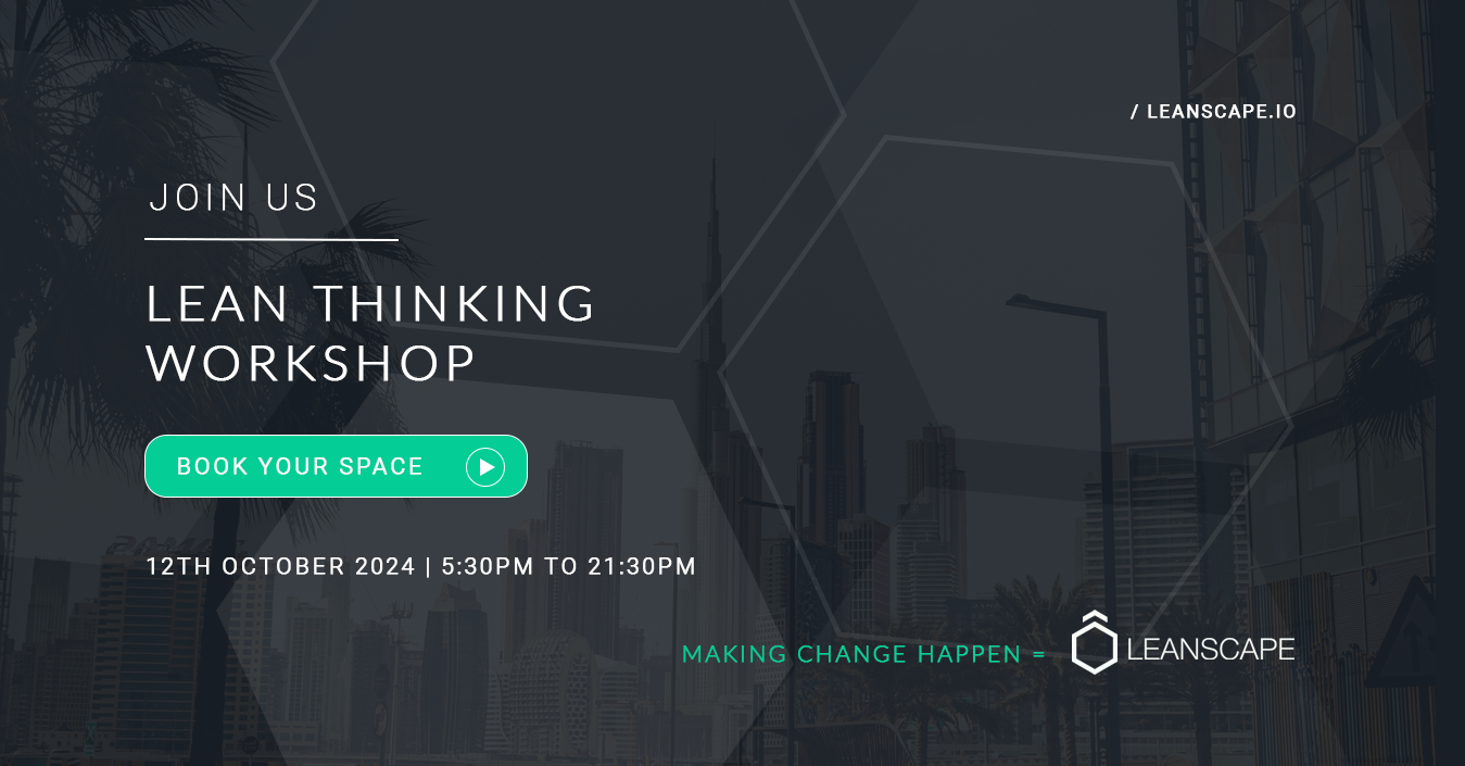 Lean Thinking Workshop | Dubai | Book Your Space Today
